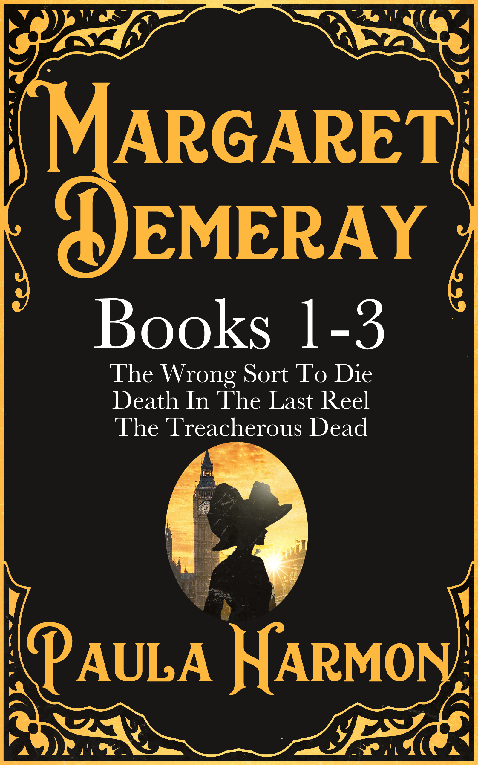 THE MARGARET DEMERAY SERIES | Paula Harmon
